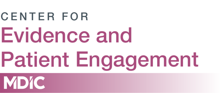 Center for Evidence and Patient Engagement - Medical Device Innovation ...