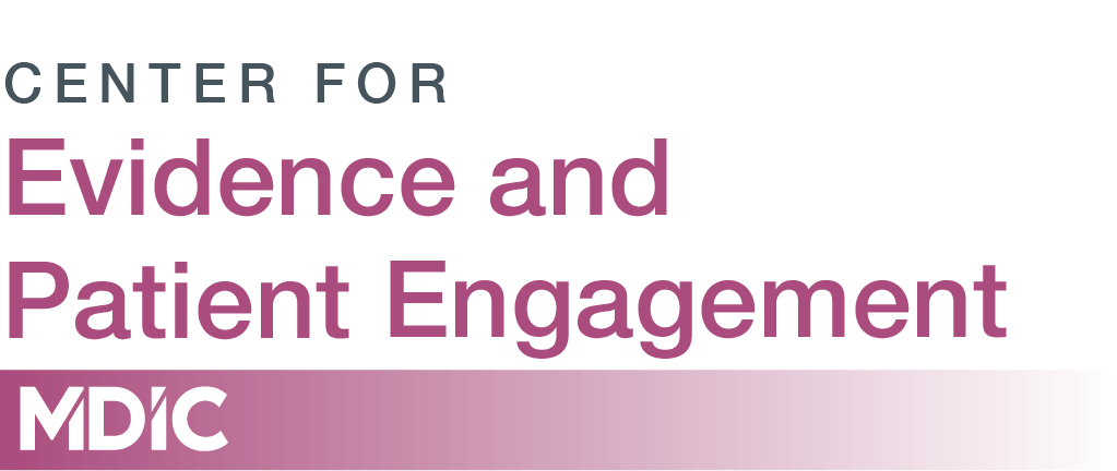 Center for Evidence and Patient Engagement - Medical Device Innovation ...